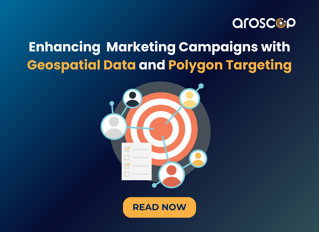 Enhancing Marketing Campaigns with Geo-spatial Data and Polygon Targeting